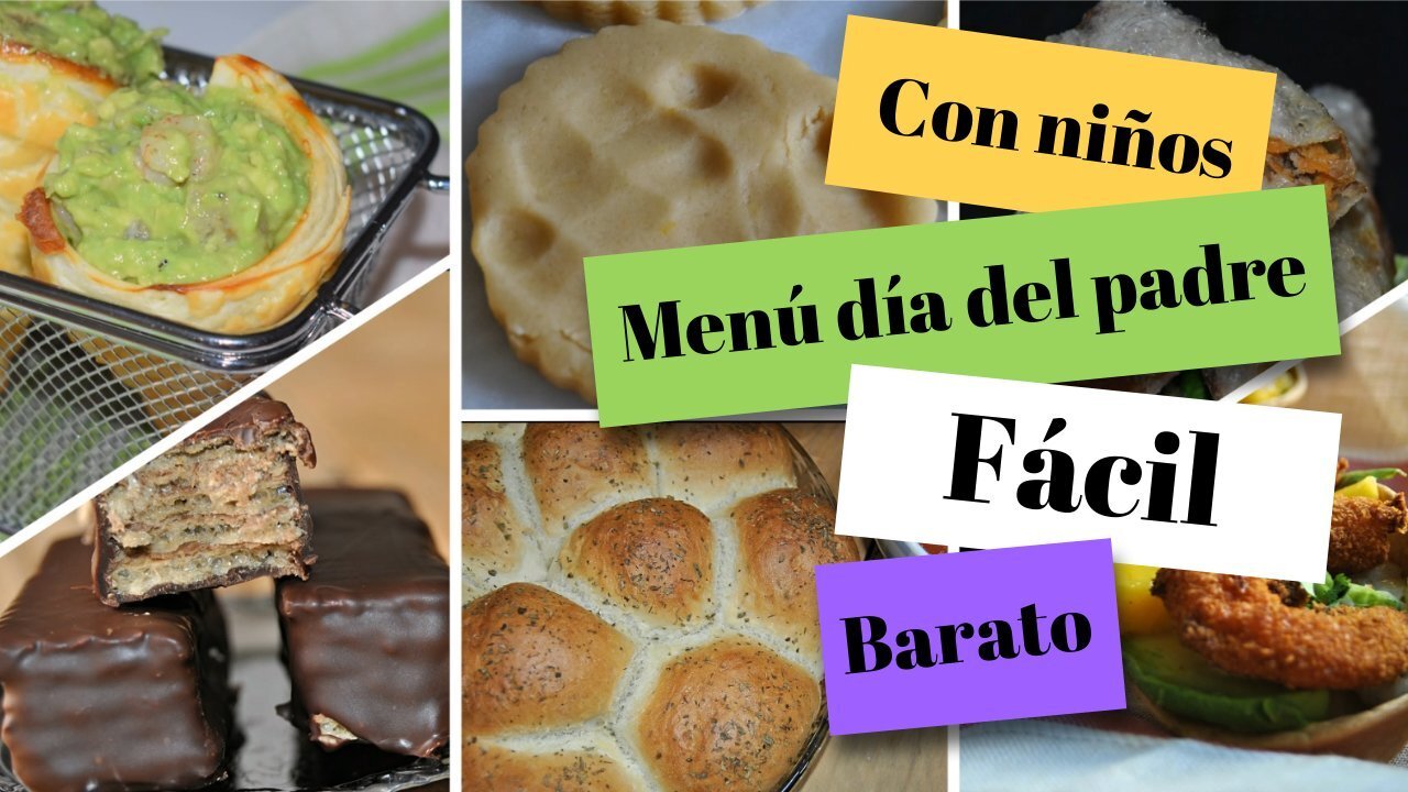 Menú completo para el día del padre para cocinar con niños - Antojo en ...