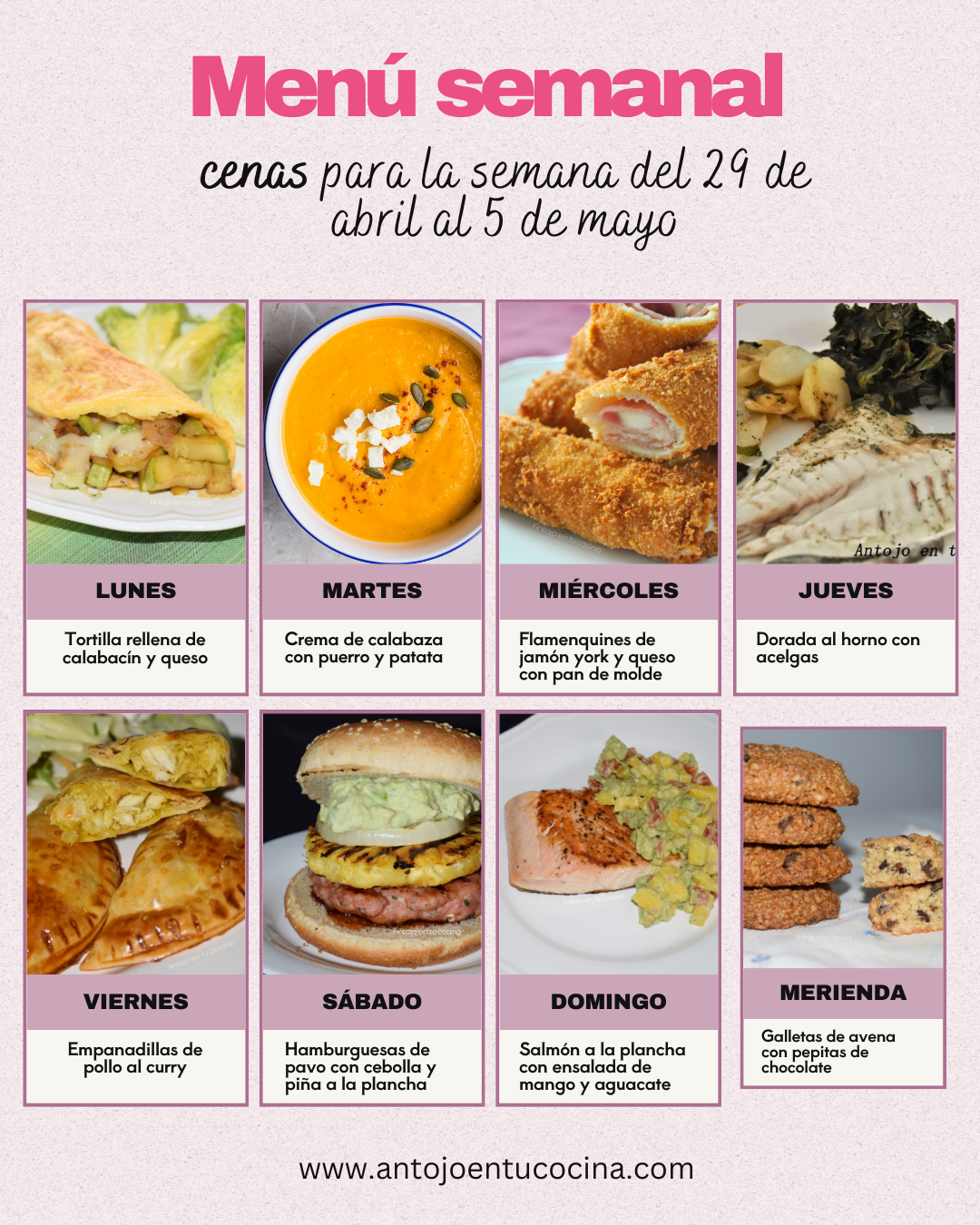 Menú Semanal Familiar: 29 de abril al 5 de mayo - Antojo en tu cocina